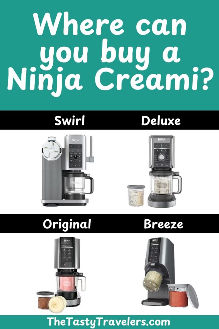 Where's the best place to buy a Ninja Creami? - The Tasty Travelers