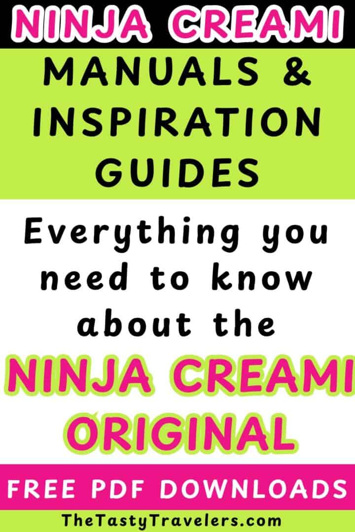 Ninja Creami Original Manuals and Inspiration Guides (with Free PDF Downloads) - The Tasty Travelers