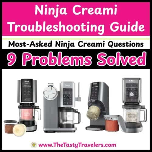 Ninja Creami Guides - The Tasty Travelers