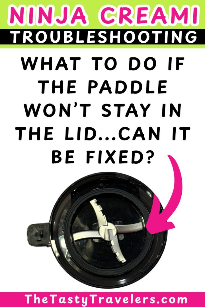 What to do if the Ninja Creami paddle won’t stay in the lid... - The ...