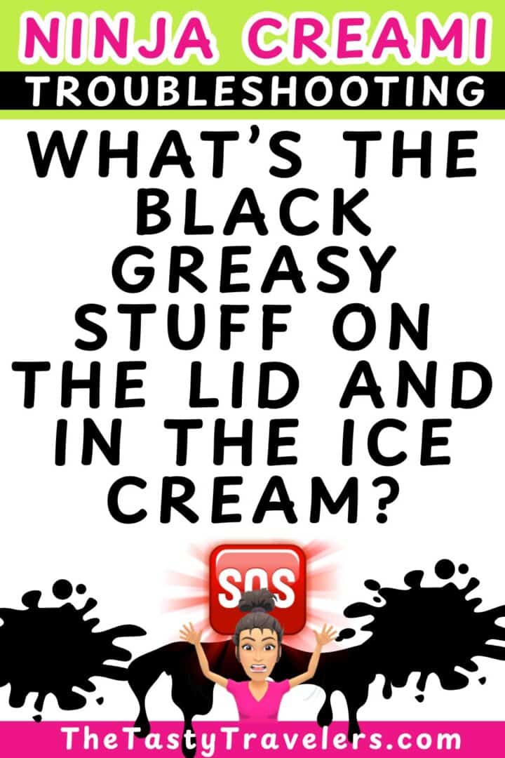 What’s the black greasy stuff on the Ninja Creami lid and in the ice ...