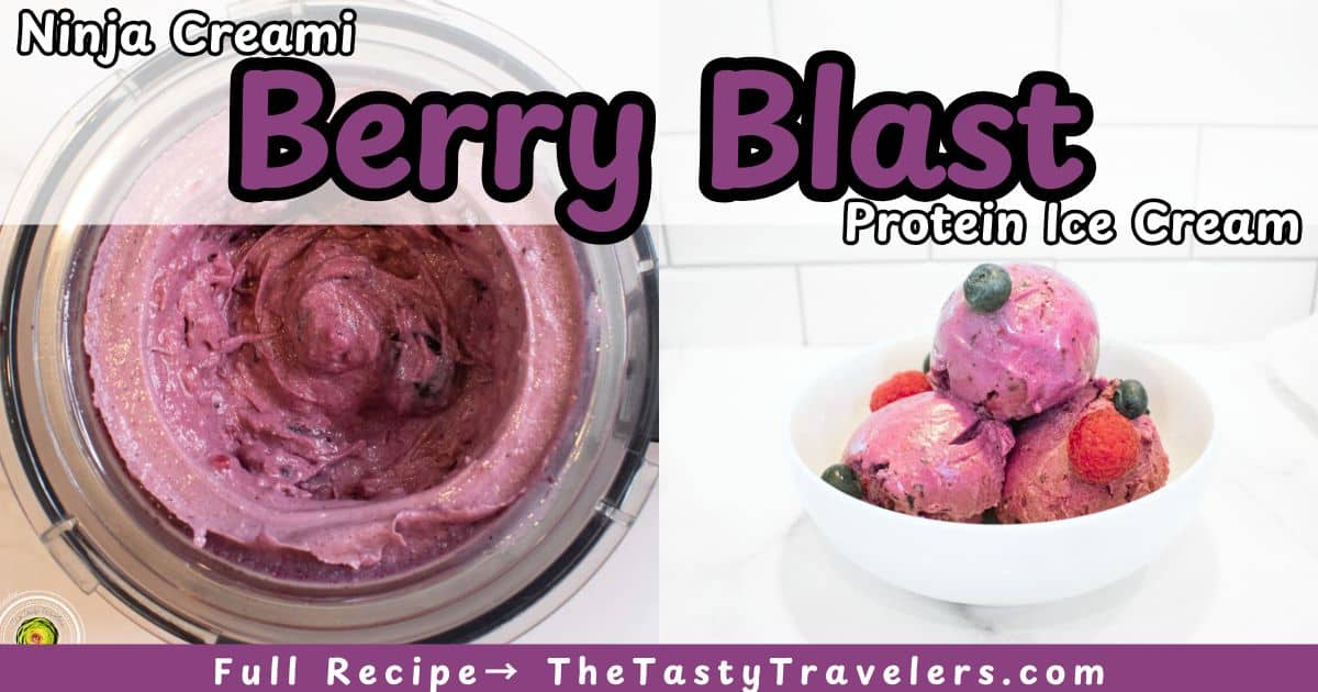 Ninja Creami Berry Blast Protein Ice Cream - The Tasty Travelers
